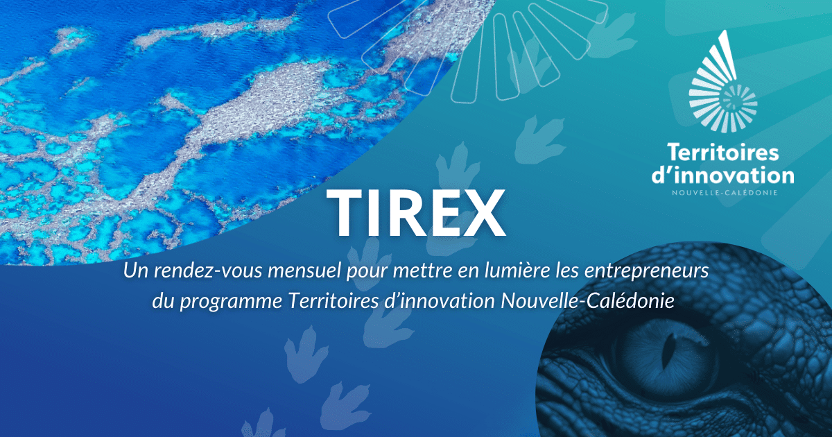 « TIREX » : une vitrine pour l’innovation en Nouvelle-Calédonie